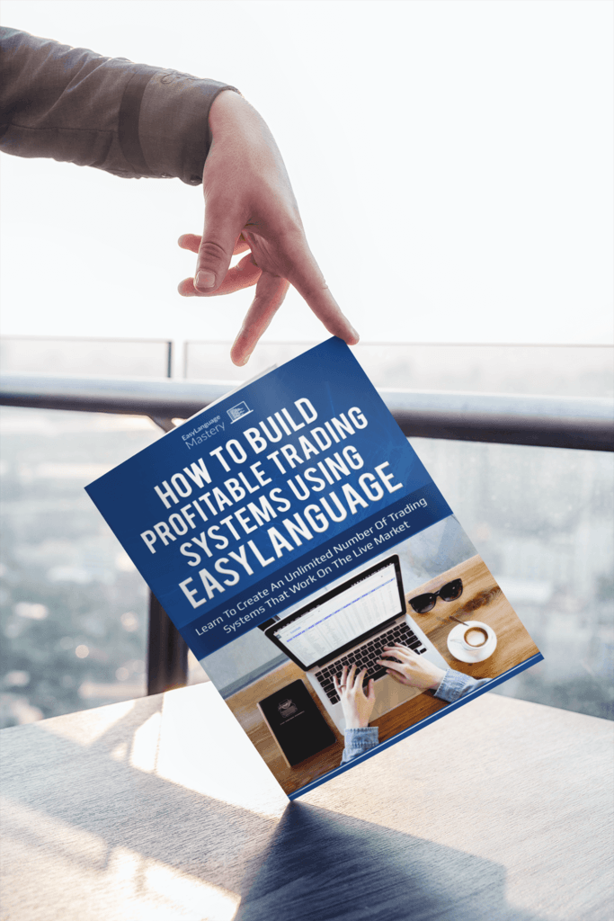 How To Build Profitable Strategies in EasyLanguage - Helping you Master ...